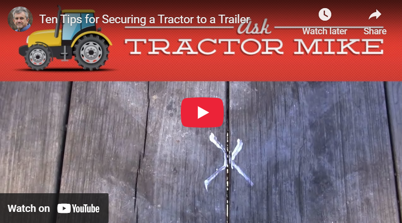 Ten Tips for Securing a Tractor to a Trailer Tractor Ranch Company ...