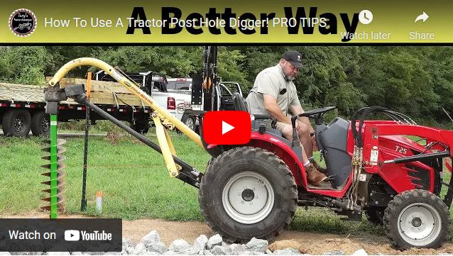 How to Use a Tractor Post Hole Digger Tractor Ranch Company Phoenix, AZ ...