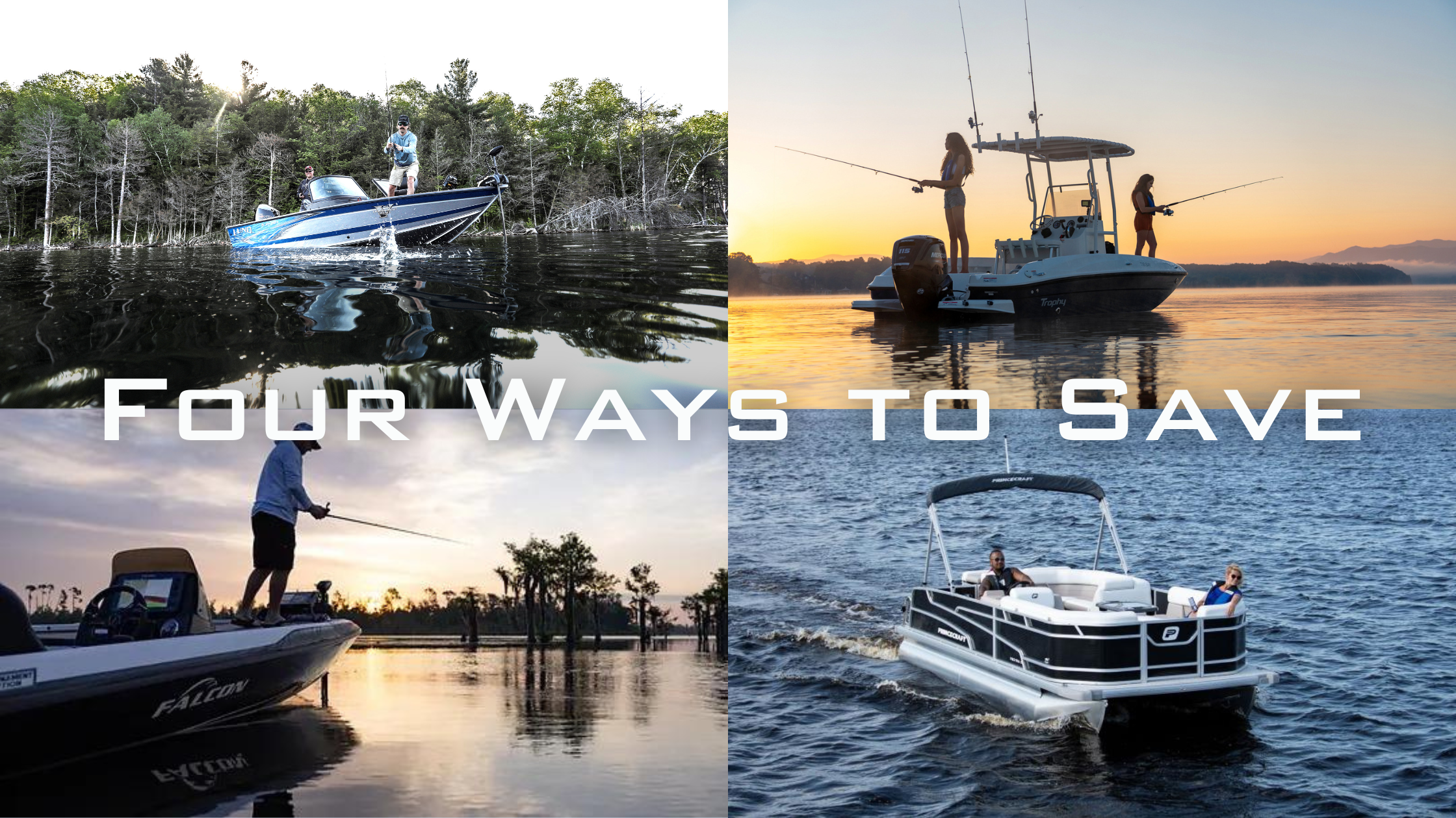 Four Ways to Save on Boats Now