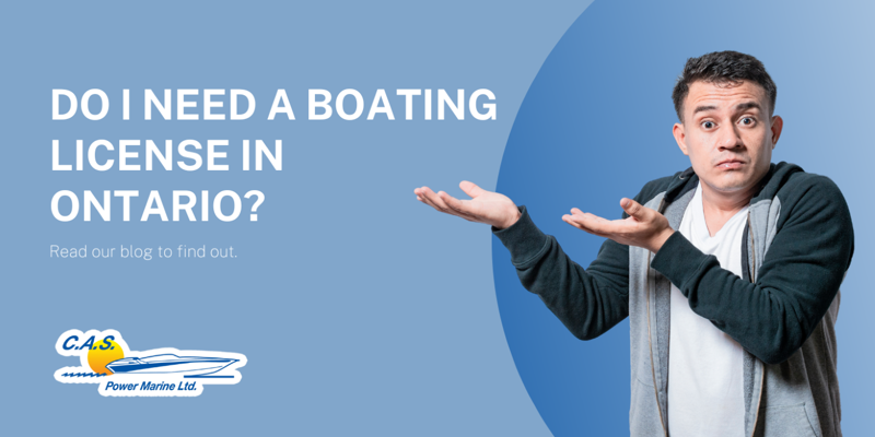 Do I Need a Boating License in Ontario?