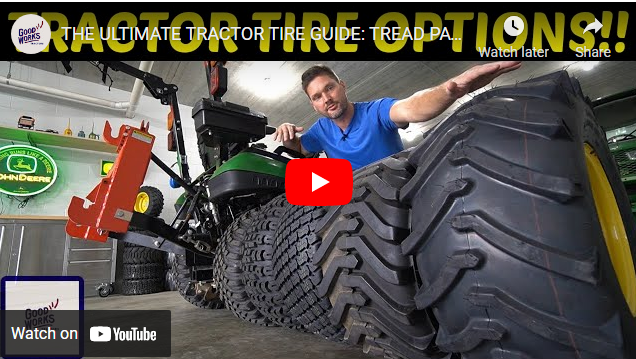 The Ultimate Guide to Tractor Tire Tread Options Tractor Ranch Company ...