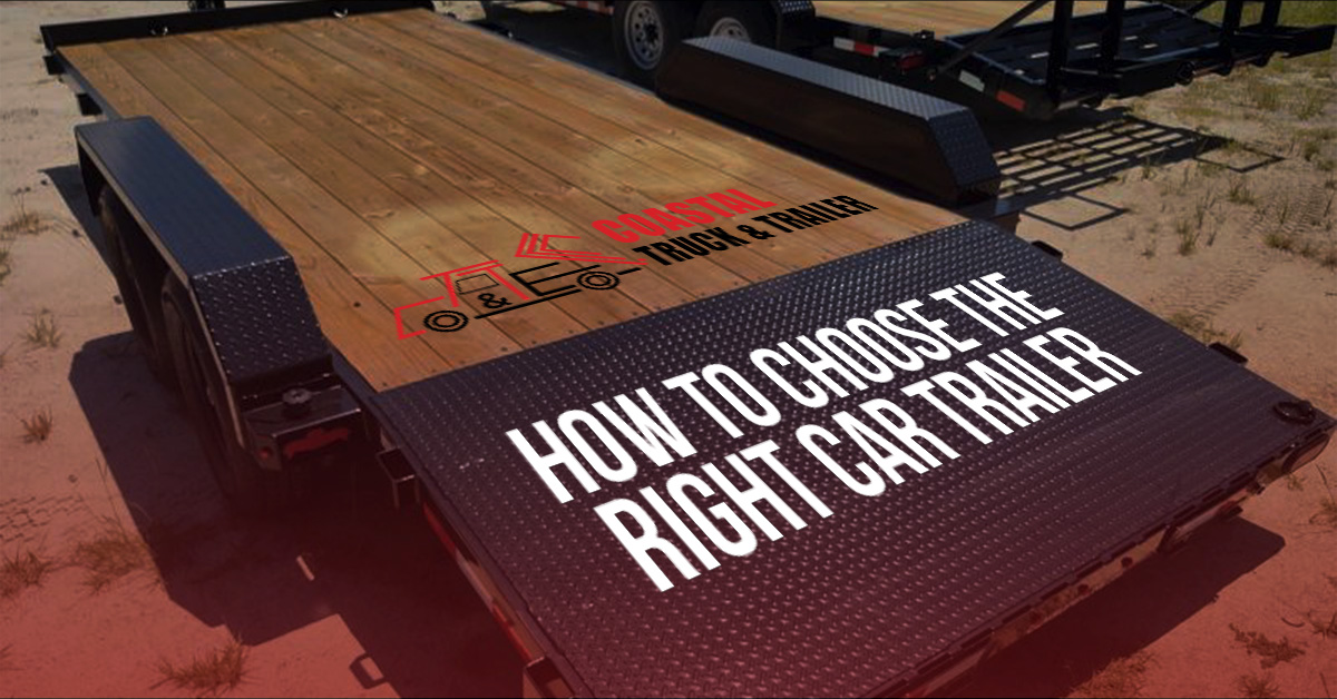 How To Choose The Right Car Trailer